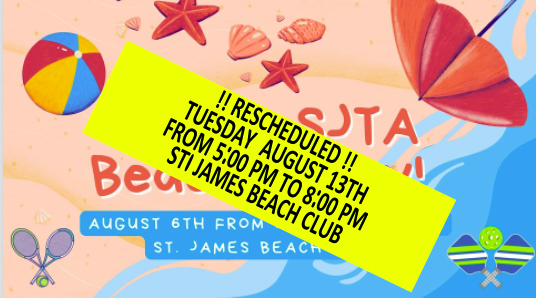 SJPA & SJTA Beach Party – Rescheduled – StJamesPickleball.com